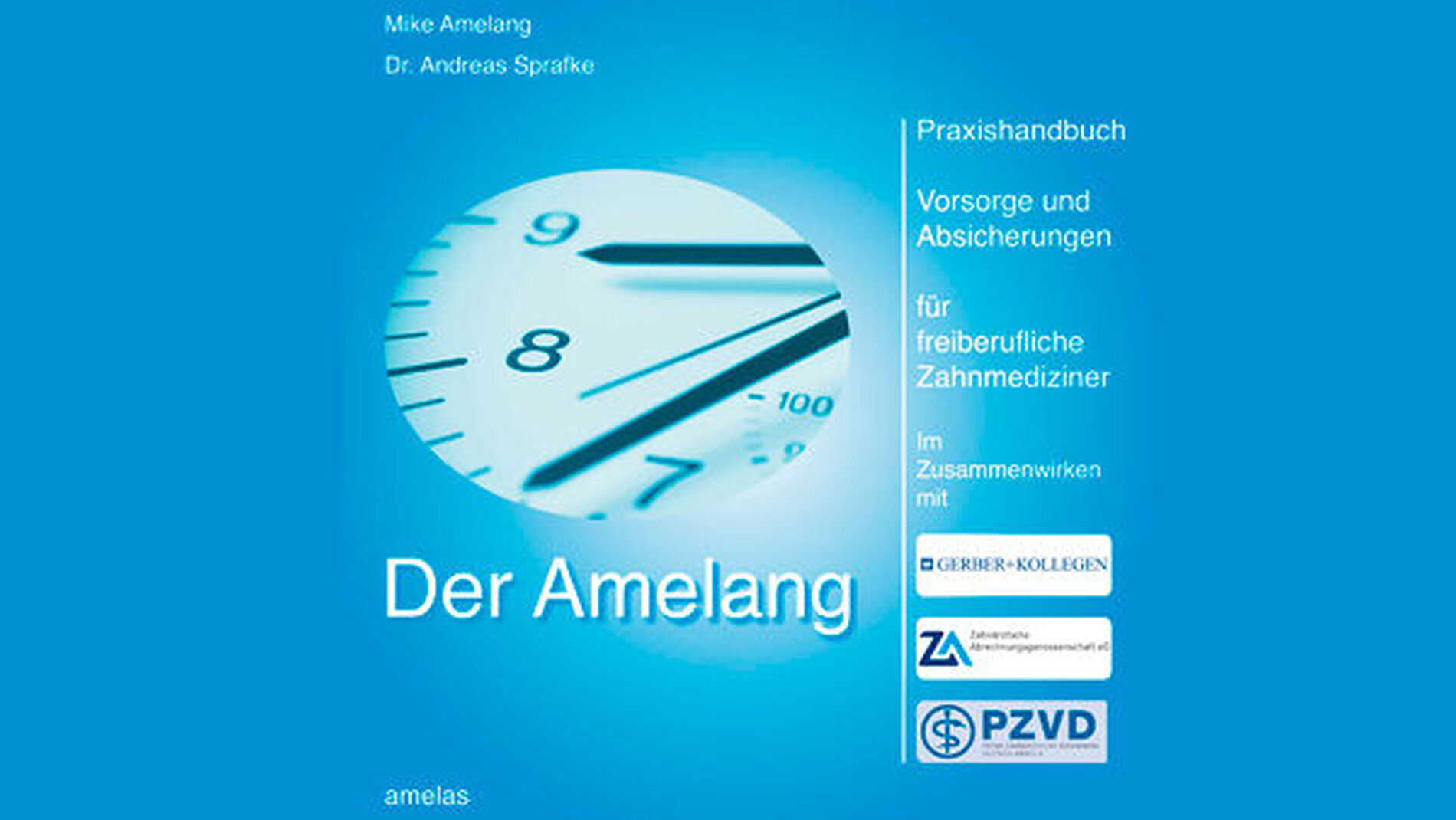 "Der Amelang": Wichtiges Finanzwissen für den Zahnarzt - zm-online